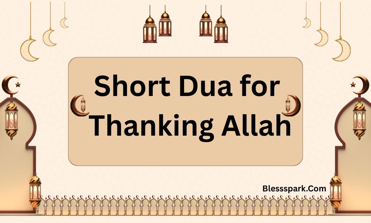 195 Thank You in Islam: Duas & Quotes to Share Gratitude