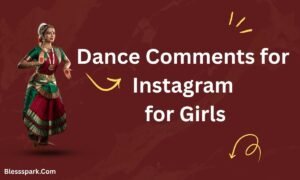 840+ Compliments for Dance Performance to Rock Someone's Day